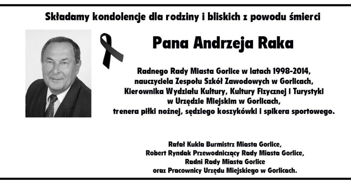 Zmarł Andrzej Rak - Wydział Informacji i Promocji - Gorlice - Urząd ...